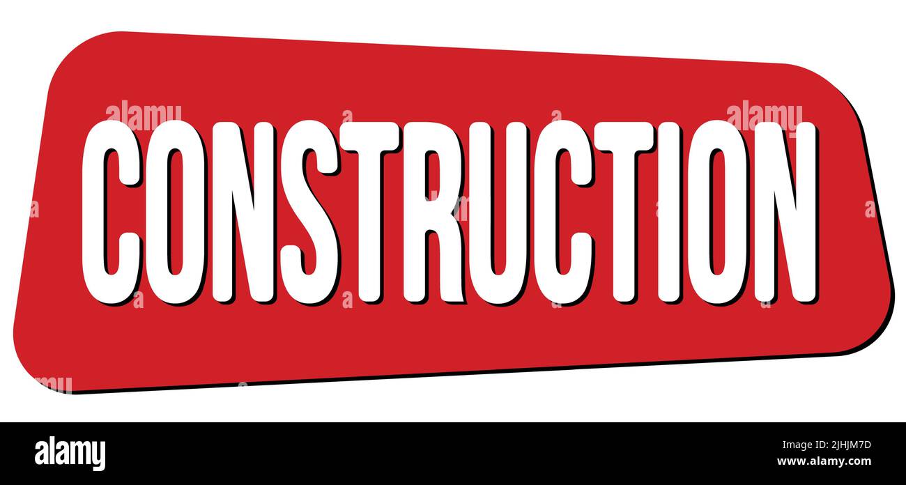 CONSTRUCTION text written on red trapeze stamp sign Stock Photo - Alamy