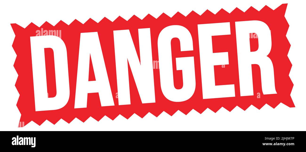 DANGER text written on red zig-zag stamp sign Stock Photo - Alamy