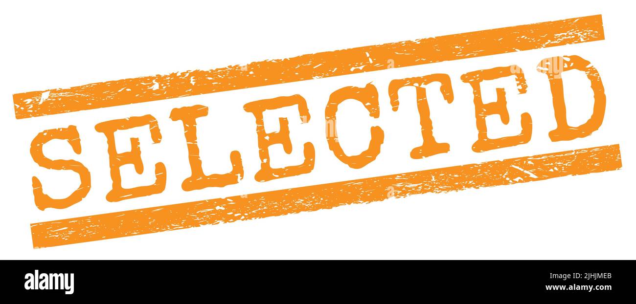 SELECTED text written on orange grungy lines stamp sign Stock Photo - Alamy
