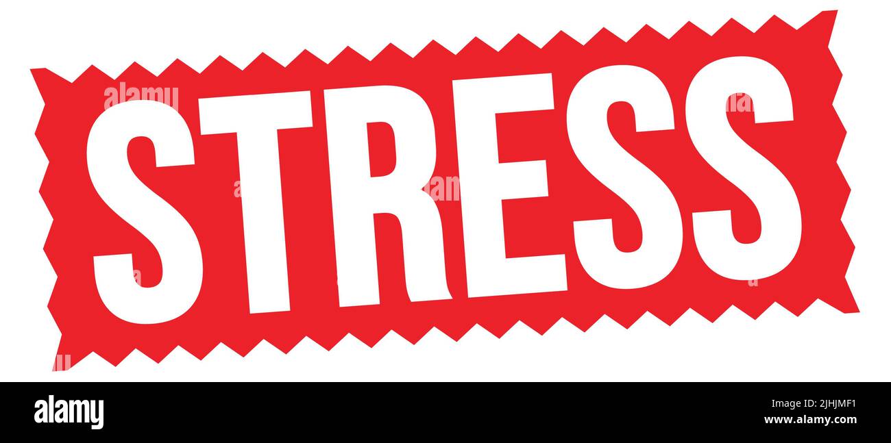 STRESS text written on red zig-zag stamp sign Stock Photo - Alamy