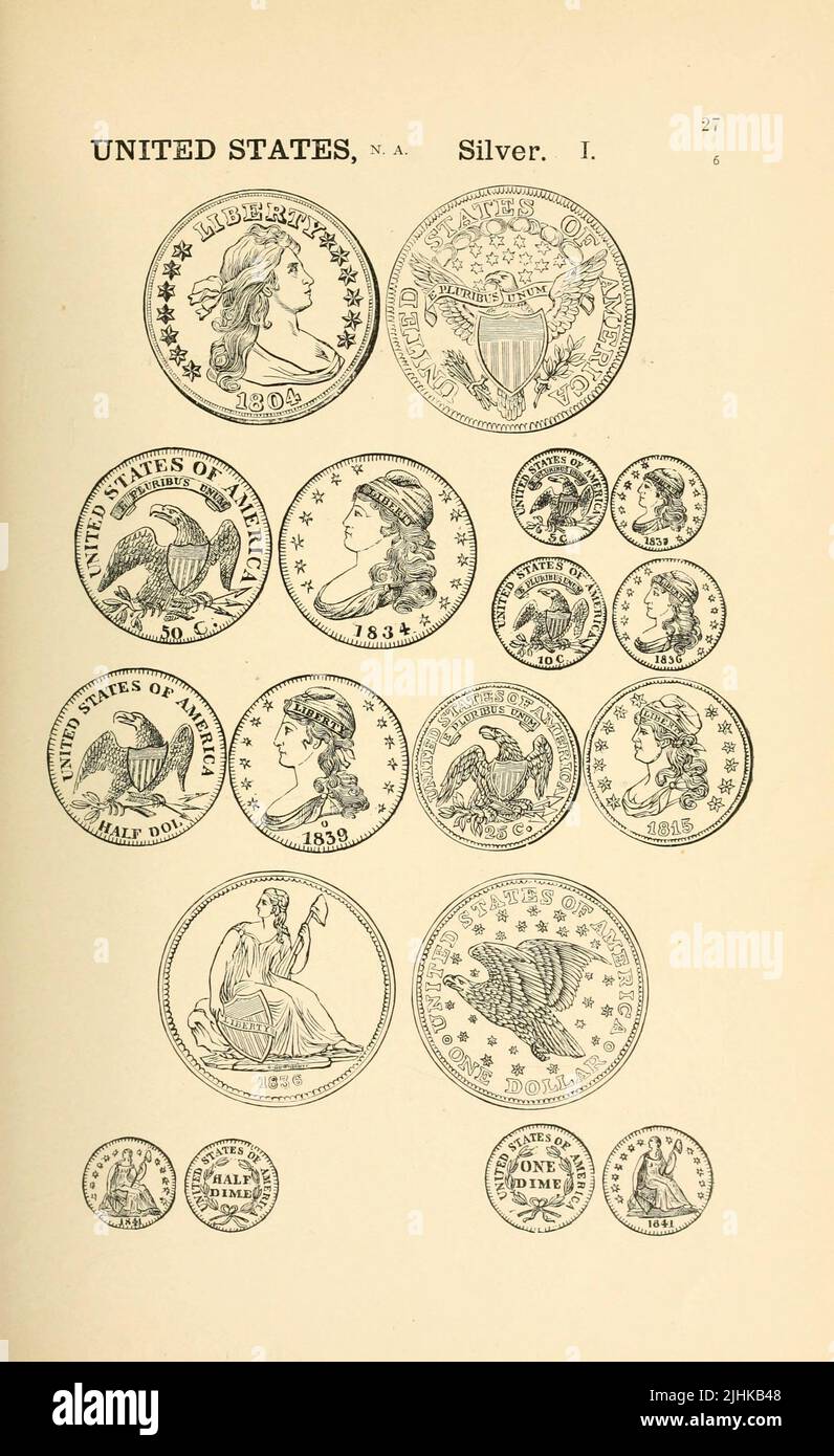 United States Silver Coins from the book Illustrated encyclopaedia of ...