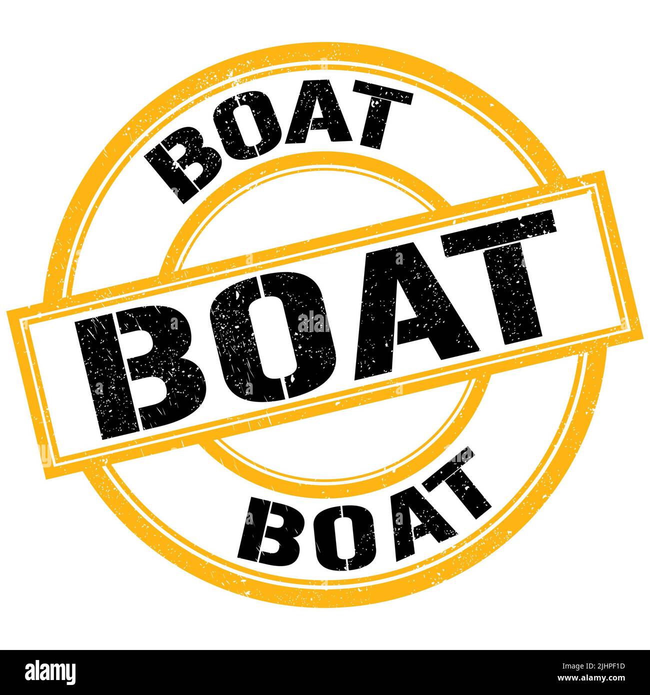 BOAT text written on yellow-black round stamp sign Stock Photo - Alamy