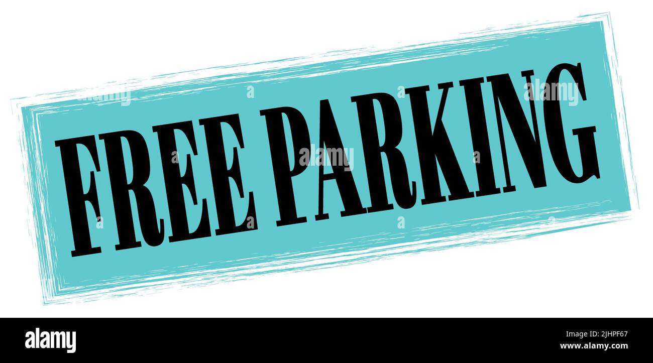 FREE PARKING text written on blue-black rectangle stamp sign Stock ...
