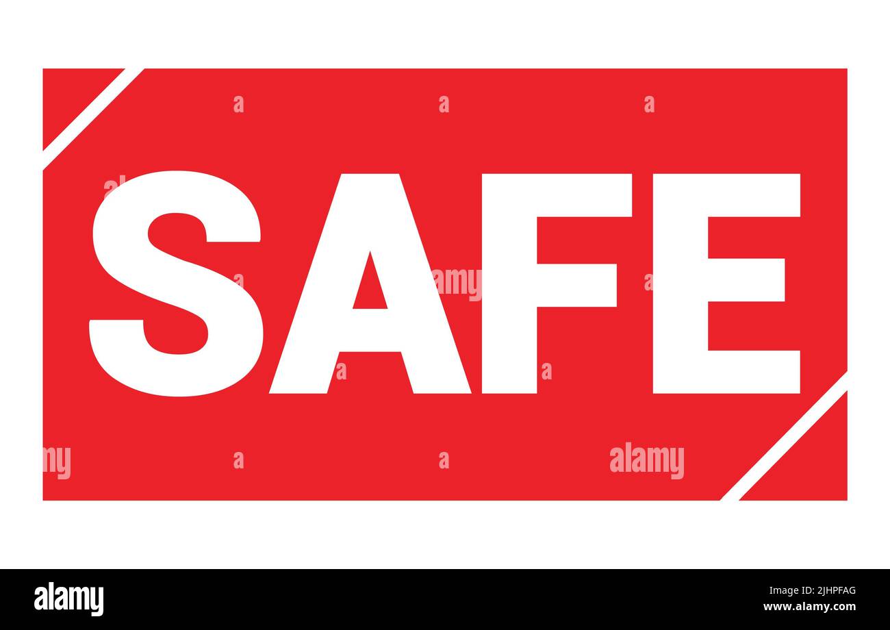 SAFE text written on red rectangle stamp sign Stock Photo - Alamy