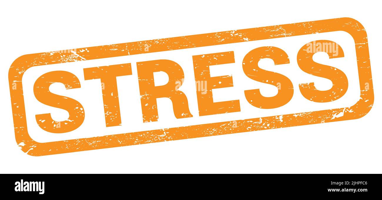 STRESS text written on orange rectangle stamp sign Stock Photo - Alamy