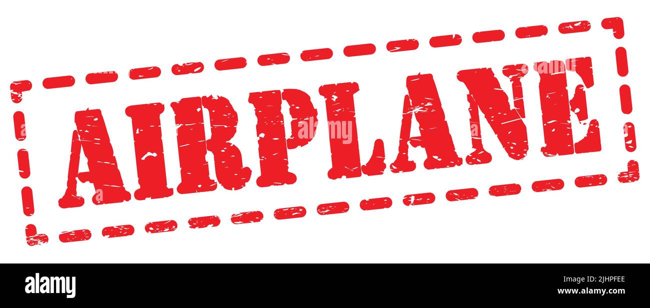 AIRPLANE text written on red dash stamp sign Stock Photo - Alamy