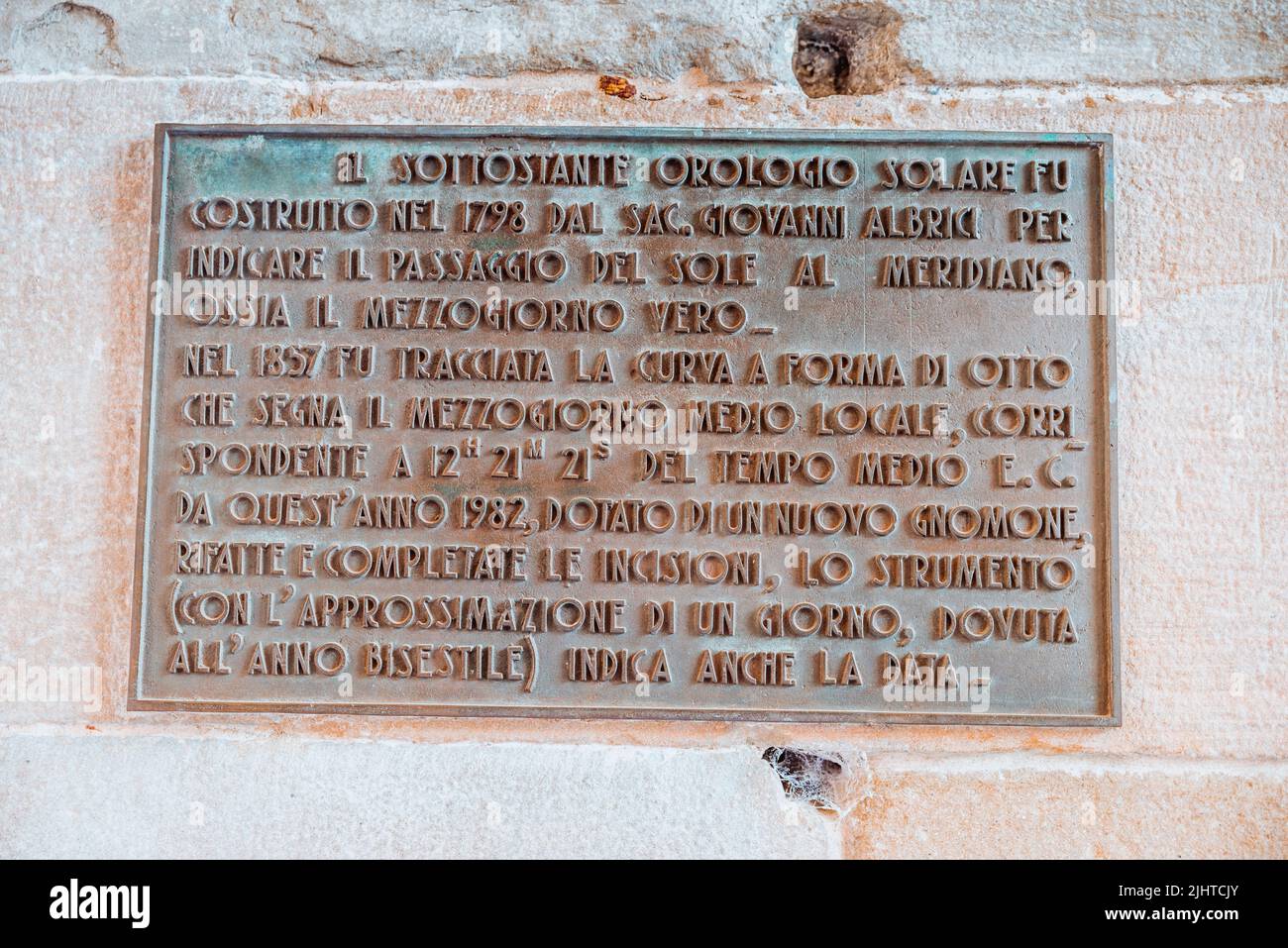 The underlying sundial was built in 1798 by Giovanni Albrici to ...