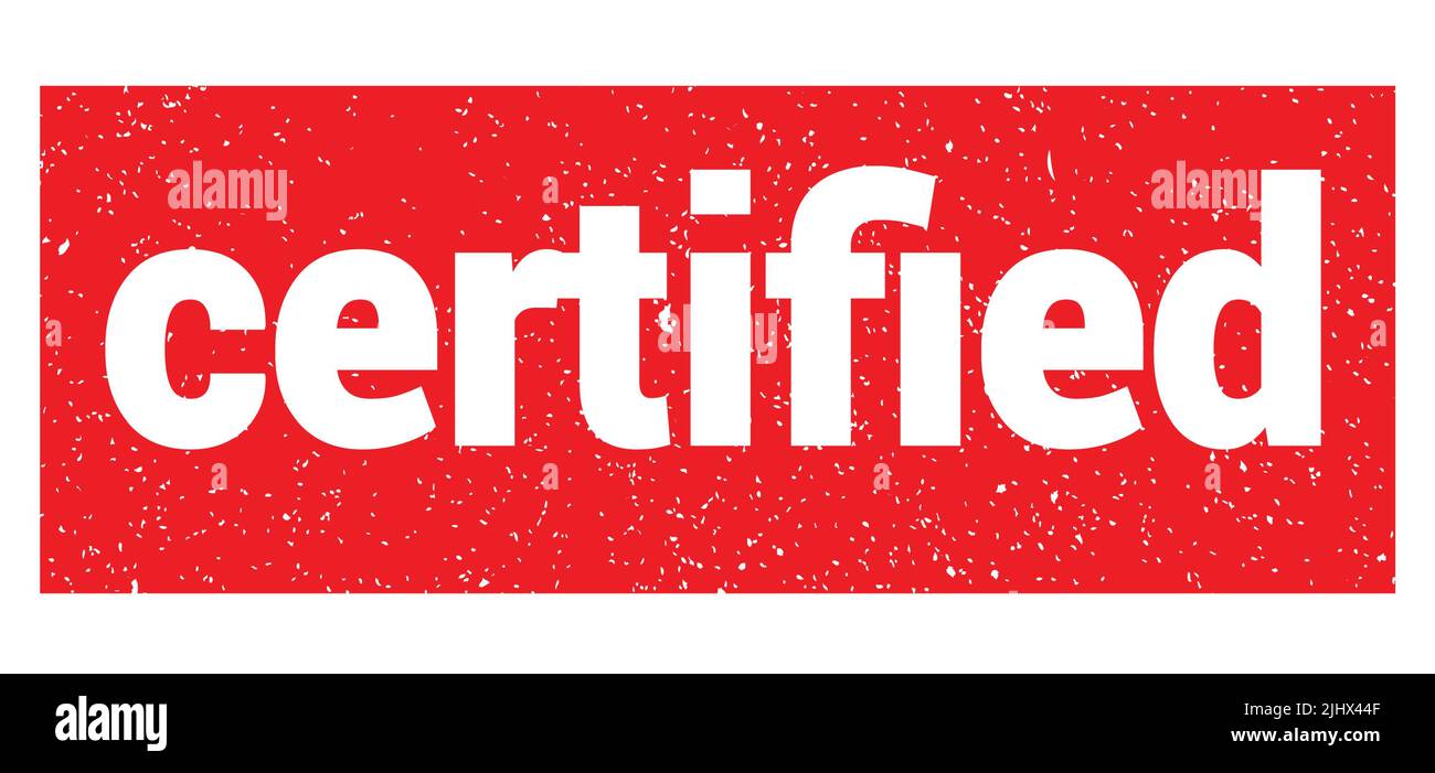 certified text written on red grungy stamp sign Stock Photo - Alamy