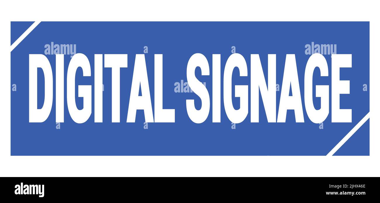 DIGITAL SIGNAGE text written on blue grungy stamp sign Stock Photo - Alamy