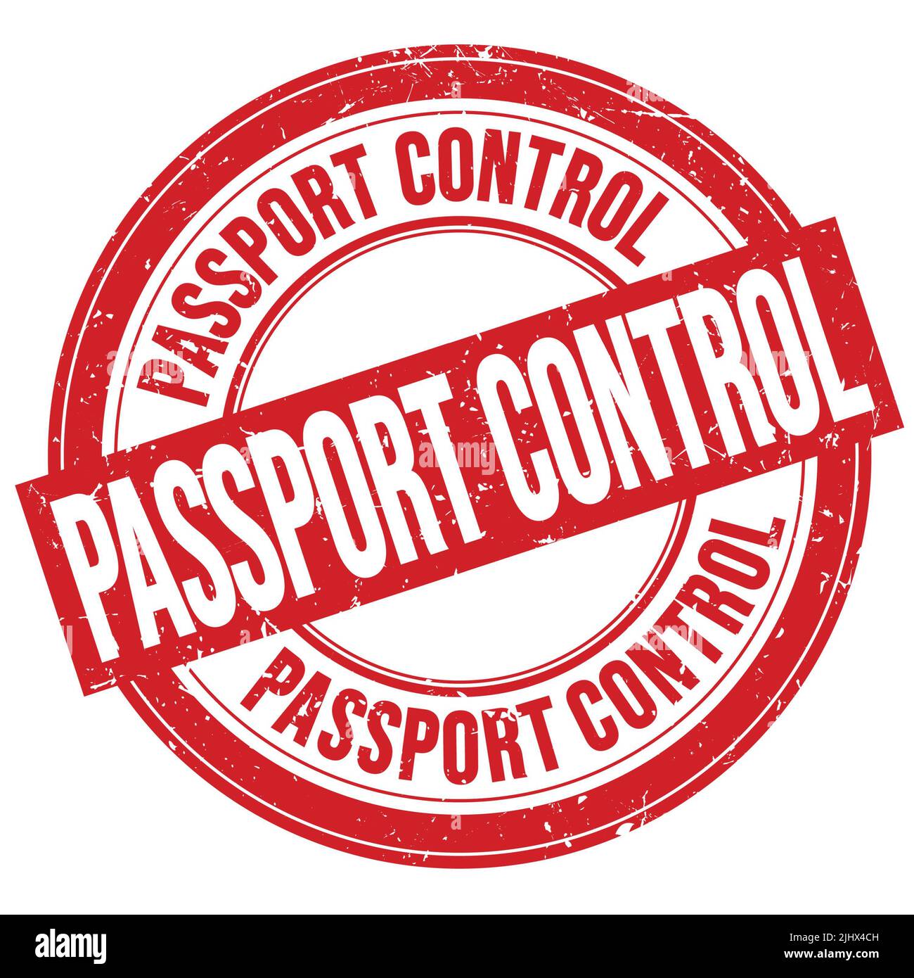 PASSPORT CONTROL text written on red round grungy stamp sign Stock ...