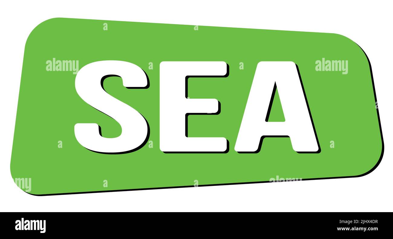 SEA text written on green trapeze stamp sign Stock Photo - Alamy