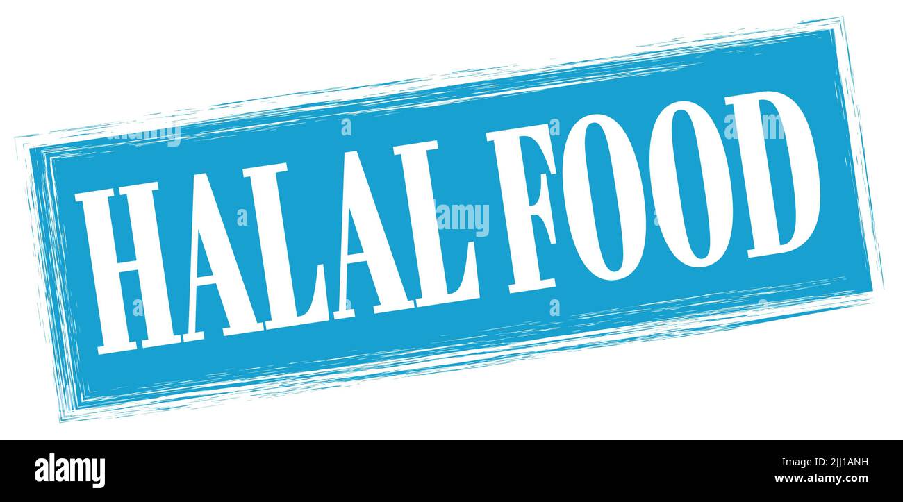 HALAL FOOD text written on blue rectangle stamp sign Stock Photo - Alamy