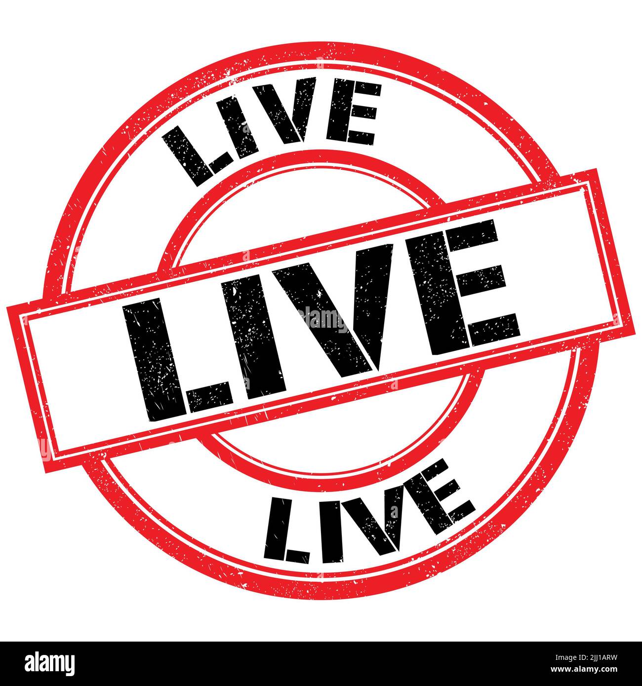 LIVE text written on red-black round stamp sign Stock Photo - Alamy