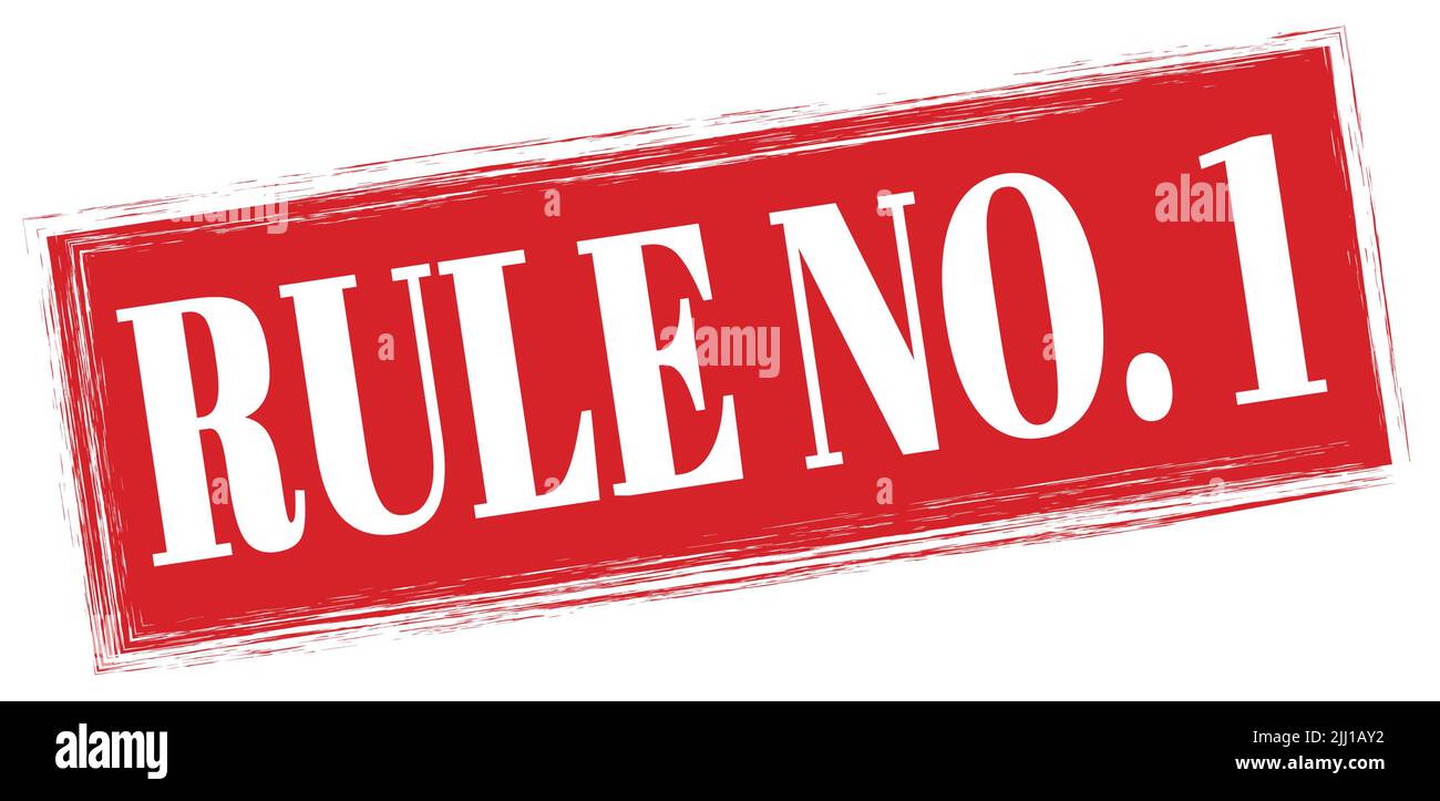 RULE NO. 1 text written on red rectangle stamp sign Stock Photo - Alamy