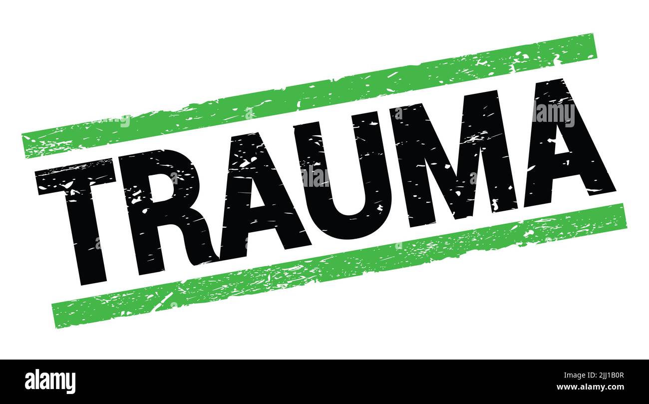 TRAUMA text written on green rectangle stamp sign Stock Photo - Alamy