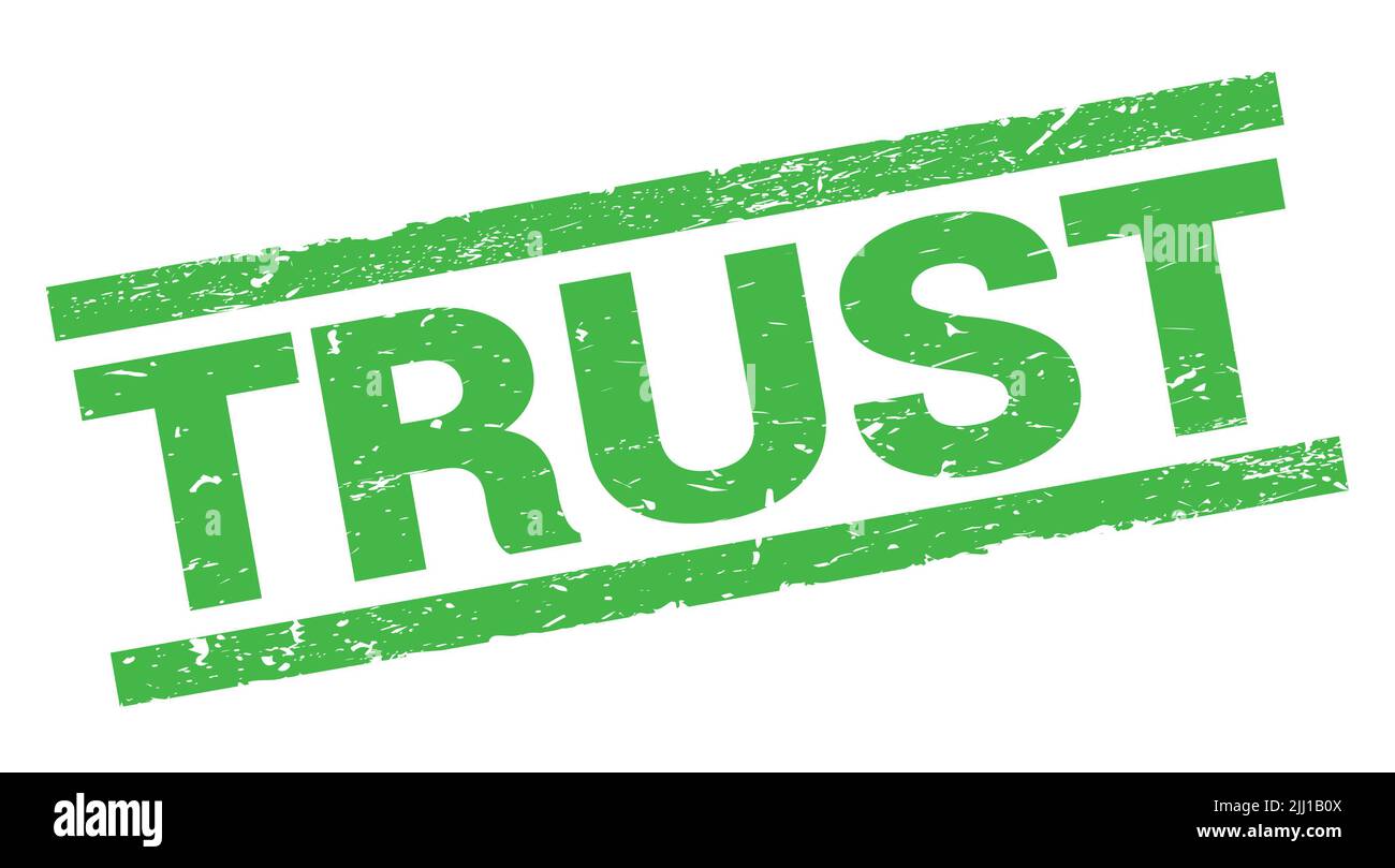 TRUST text written on green rectangle stamp sign Stock Photo - Alamy