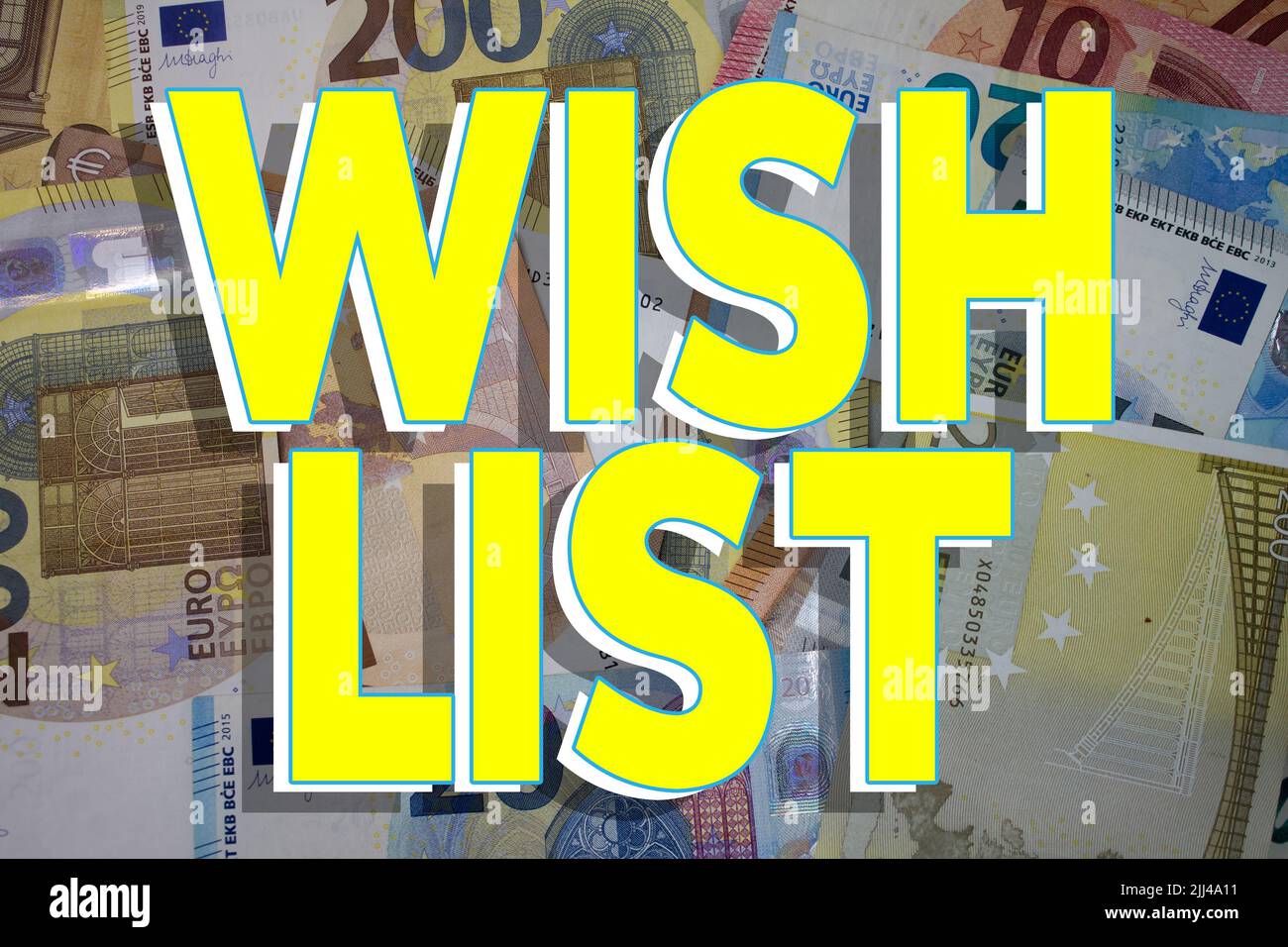 Wish List word with money. Paper currency background with different ...