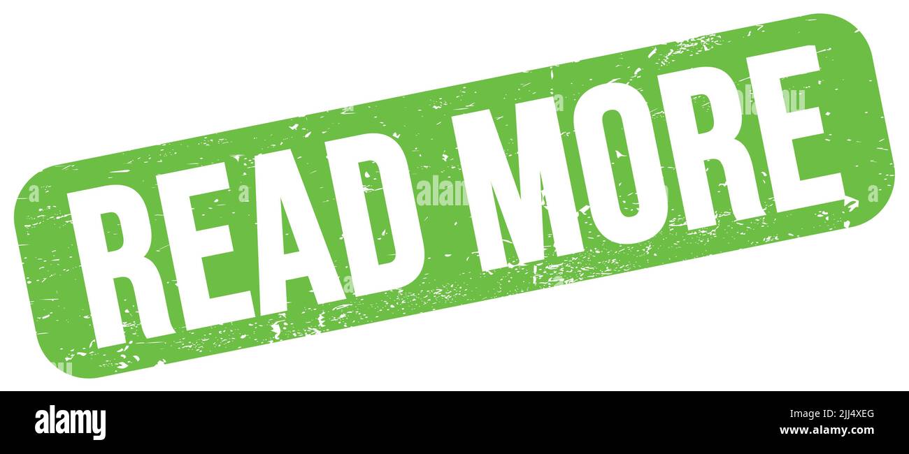 READ MORE text written on green grungy stamp sign Stock Photo - Alamy