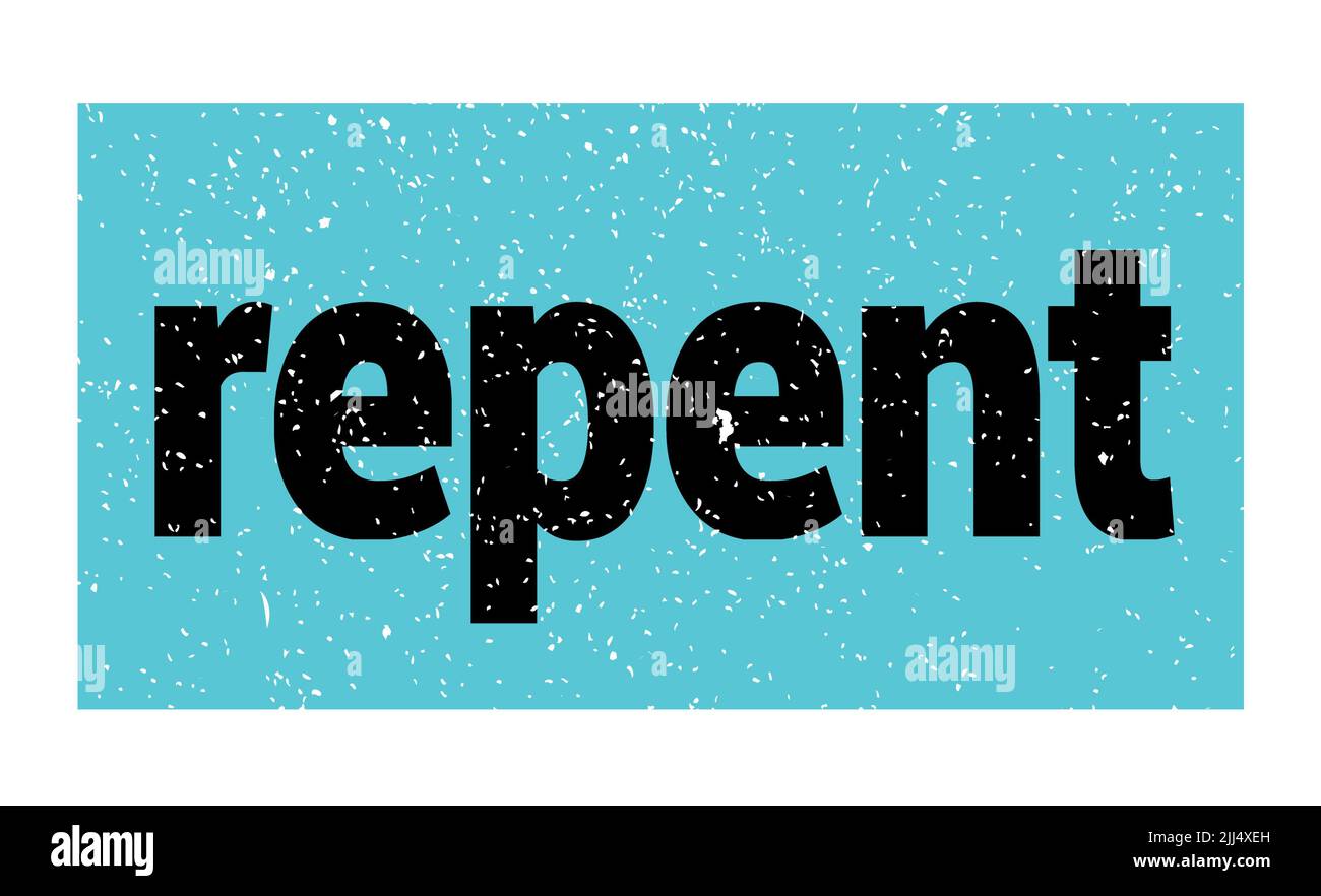 Repent stamp hi-res stock photography and images - Alamy