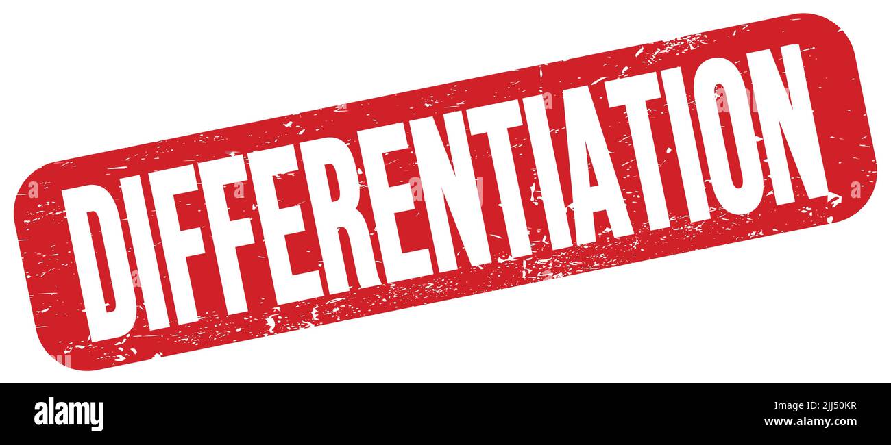 DIFFERENTIATION text written on red grungy stamp sign Stock Photo - Alamy