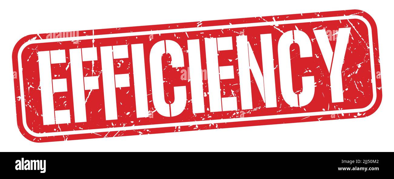 EFFICIENCY text written on red grungy stamp sign Stock Photo - Alamy
