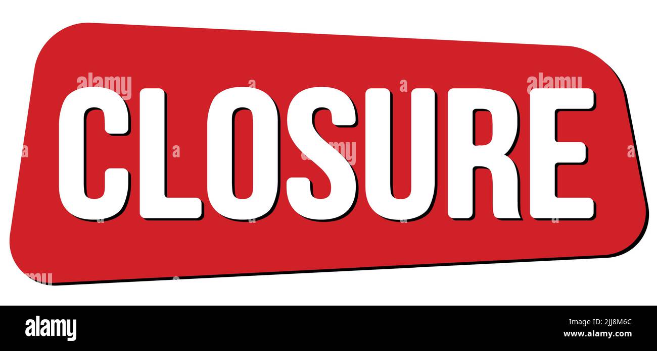 CLOSURE text written on red trapeze stamp sign Stock Photo - Alamy