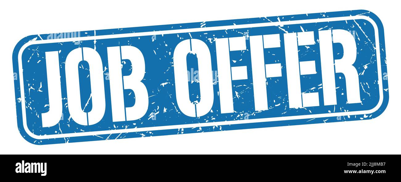 Job offer stamp sign seal hi-res stock photography and images - Alamy