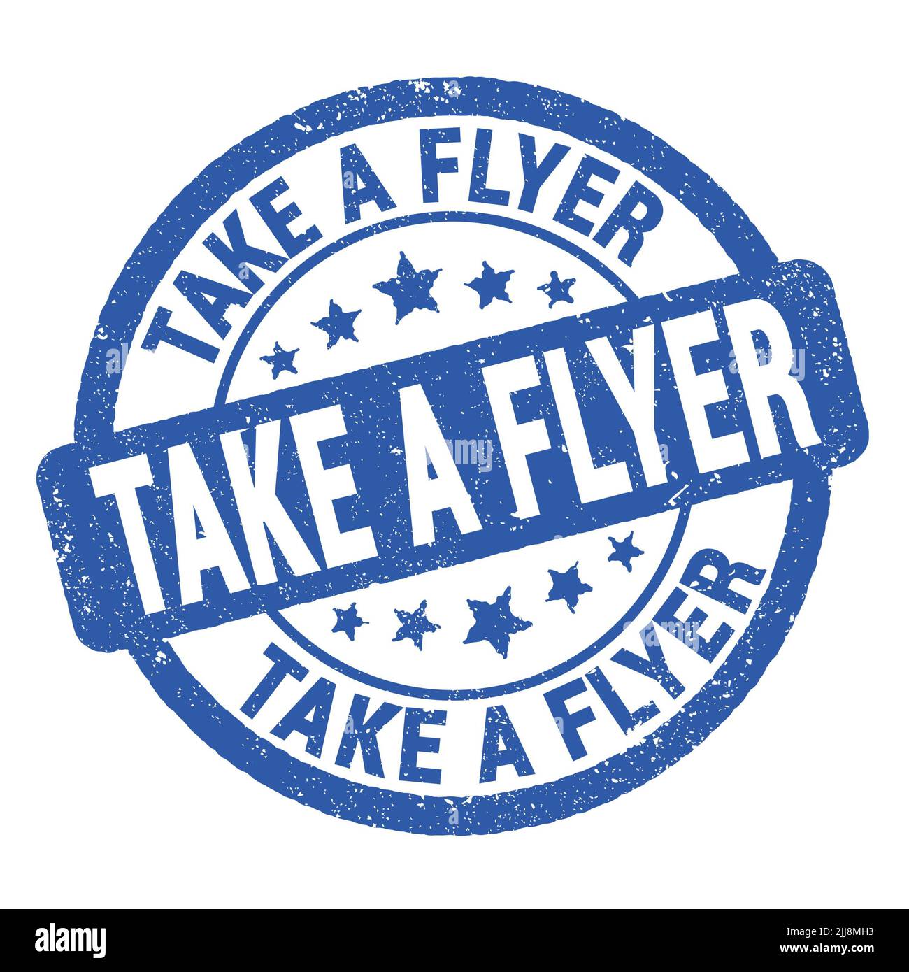 TAKE A FLYER text written on blue grungy stamp sign Stock Photo - Alamy