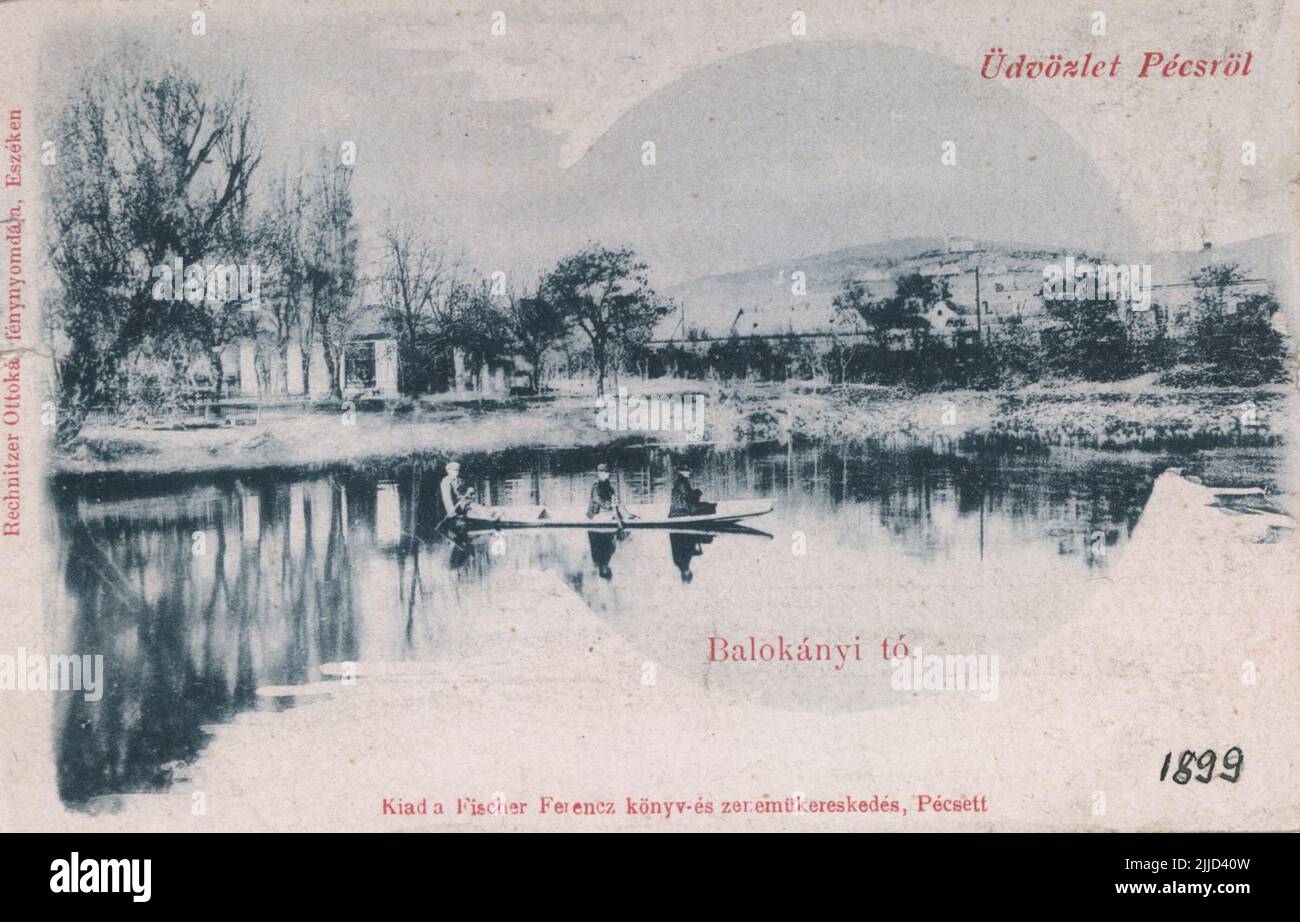Greetings from Pécs, Balokány Lake. Pond Balokány in 1899. The Local ...