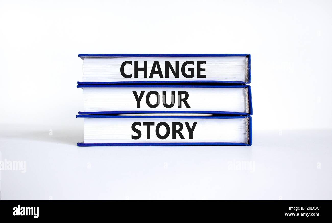 Change your story symbol. Concept words Change your story on books on a ...