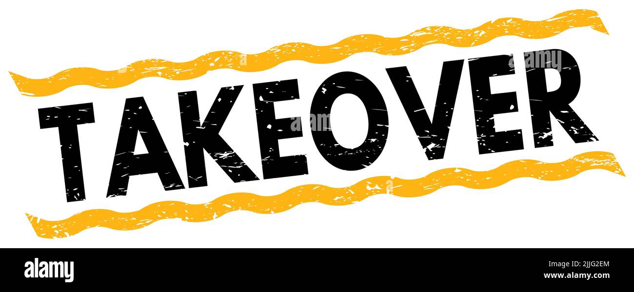 TAKEOVER text written on yellow-black lines stamp sign Stock Photo - Alamy