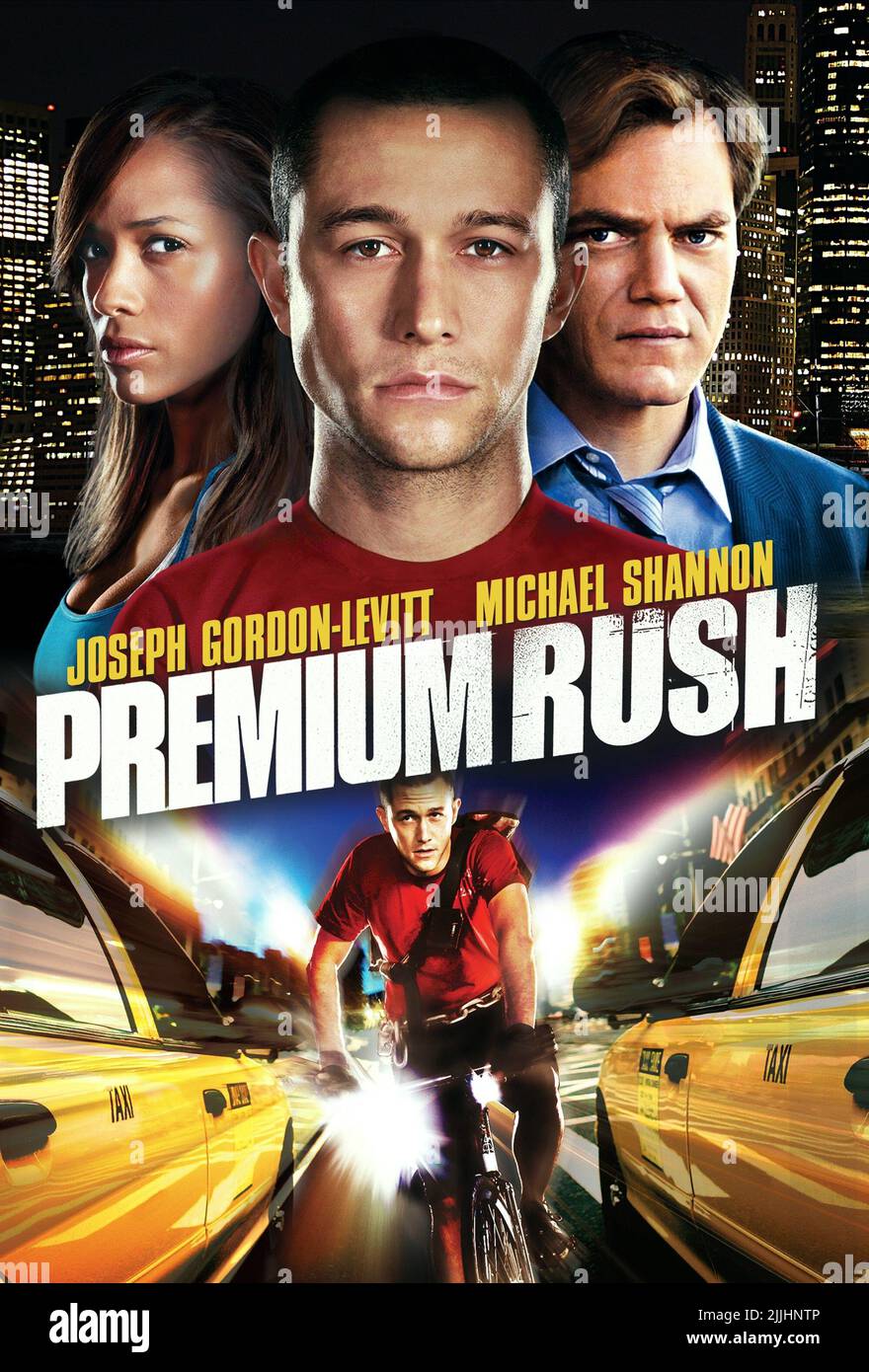 DANIA RAMIREZ, JOSEPH GORDON-LEVITT, MICHAEL SHANNON POSTER, PREMIUM RUSH, 2012 Stock Photo - Alamy