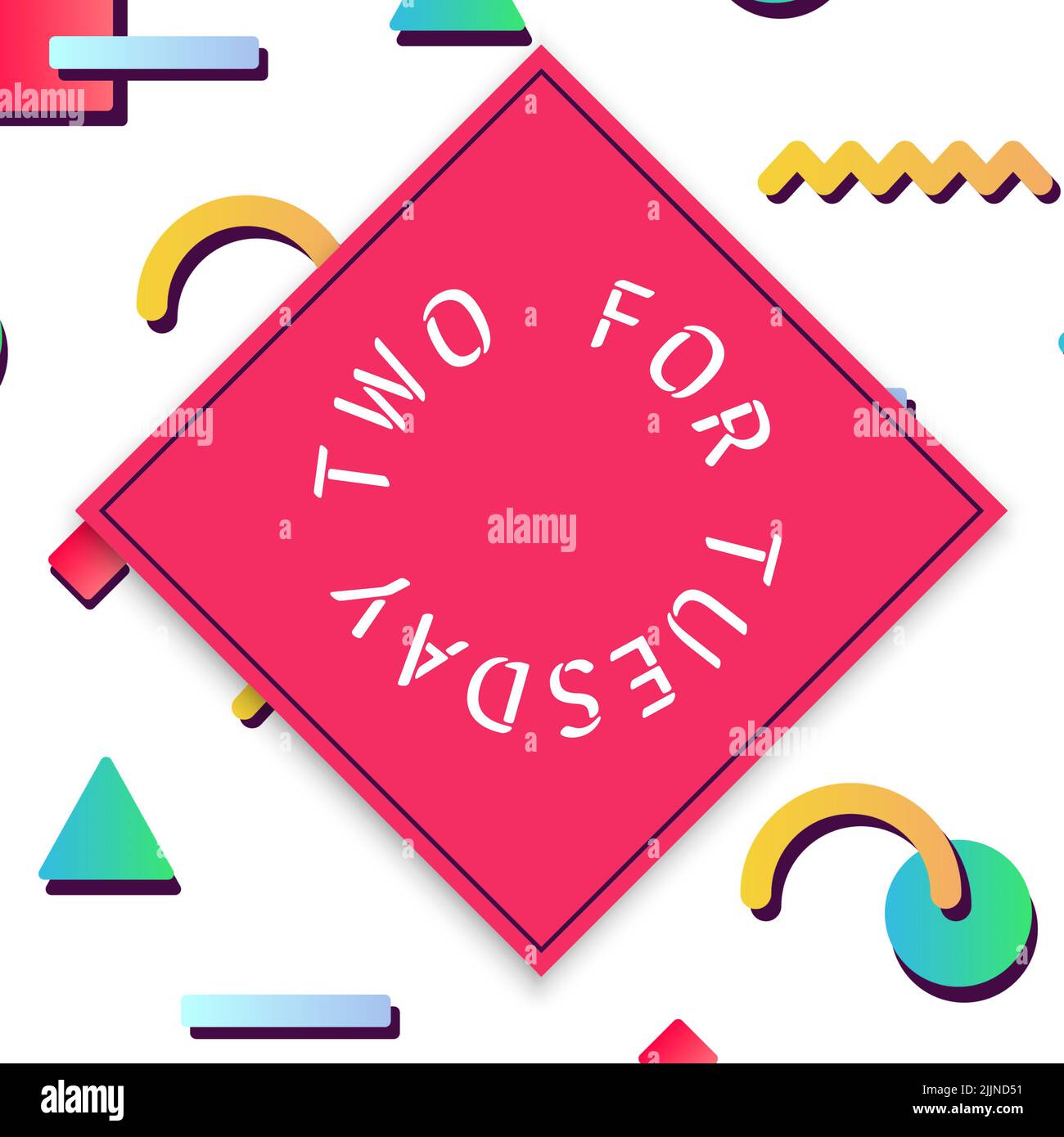 An illustration of "Two fot Tuesday" writing on a multicolored ...