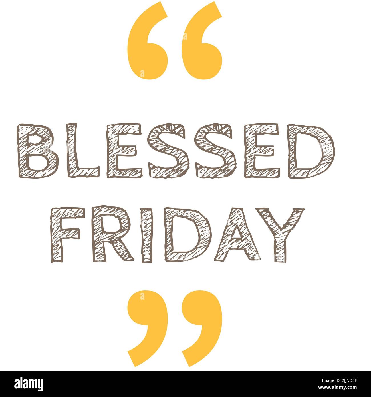 An illustration of "Blessed Friday" writing on a white background Stock ...