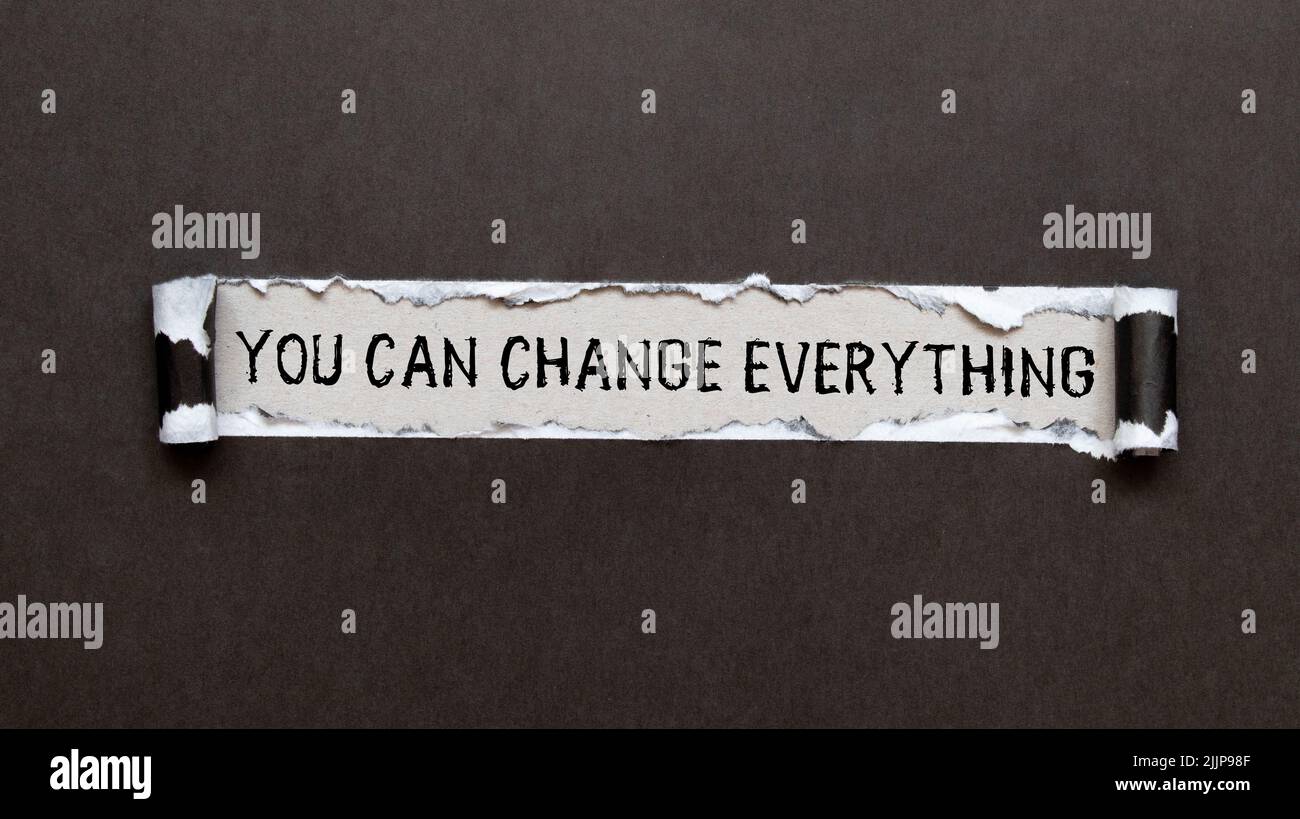 You Can Change Everything message on the desk Stock Photo - Alamy