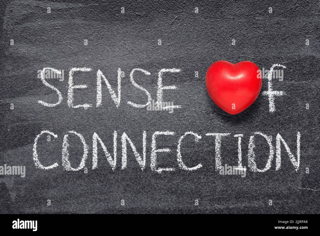 sense of connection phrase written on chalkboard with red heart symbol ...