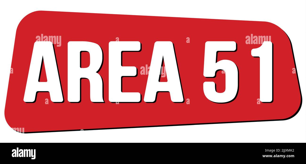 AREA 51 text written on red trapeze stamp sign Stock Photo - Alamy