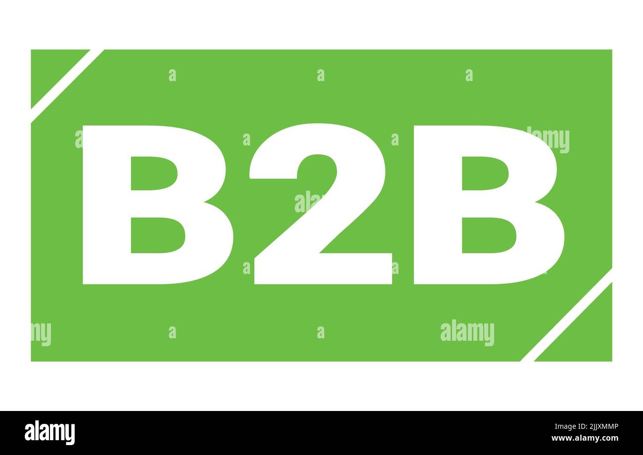 B2B text written on green rectangle stamp sign Stock Photo - Alamy