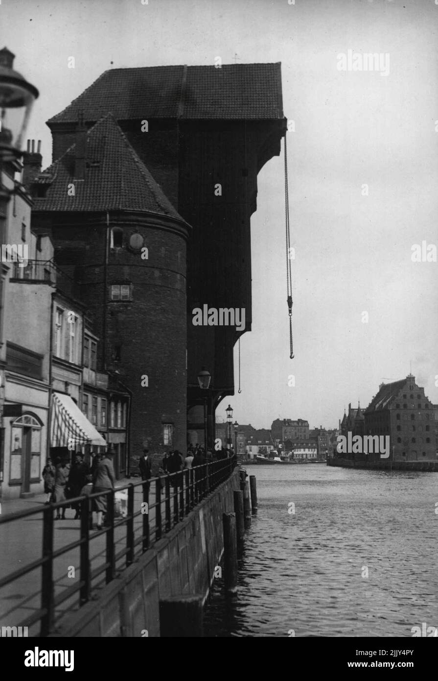 Beautiful old Danzig - A look at the famous Crane from the 15th century ...