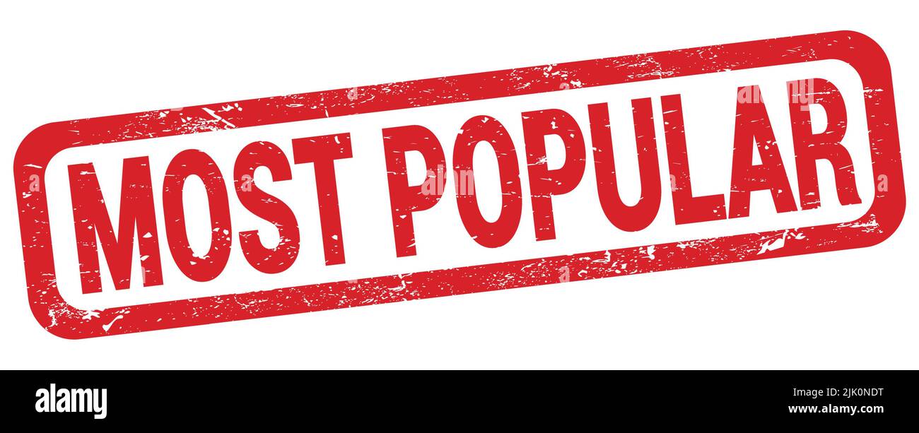 MOST POPULAR text written on red rectangle stamp sign Stock Photo - Alamy