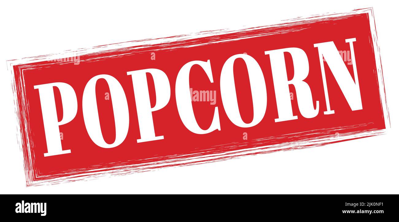 POPCORN text written on red rectangle stamp sign Stock Photo - Alamy