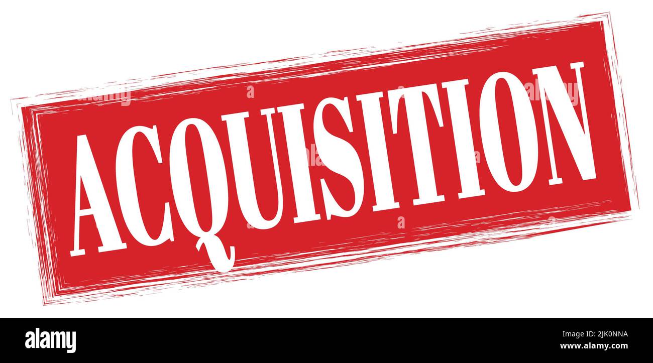 ACQUISITION text written on red rectangle stamp sign Stock Photo - Alamy