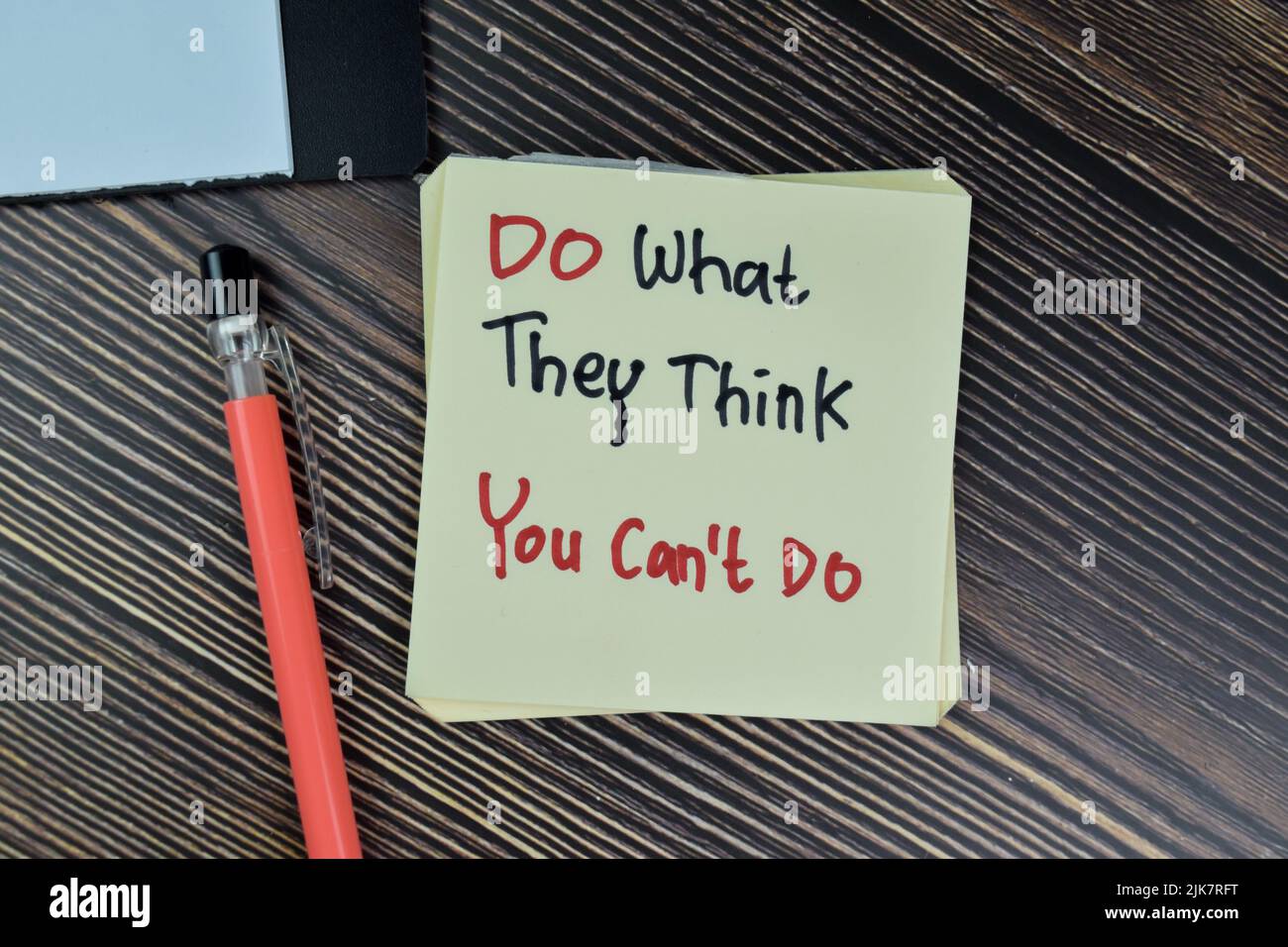 Concept of Do What They Think You Can't Do write on sticky notes ...