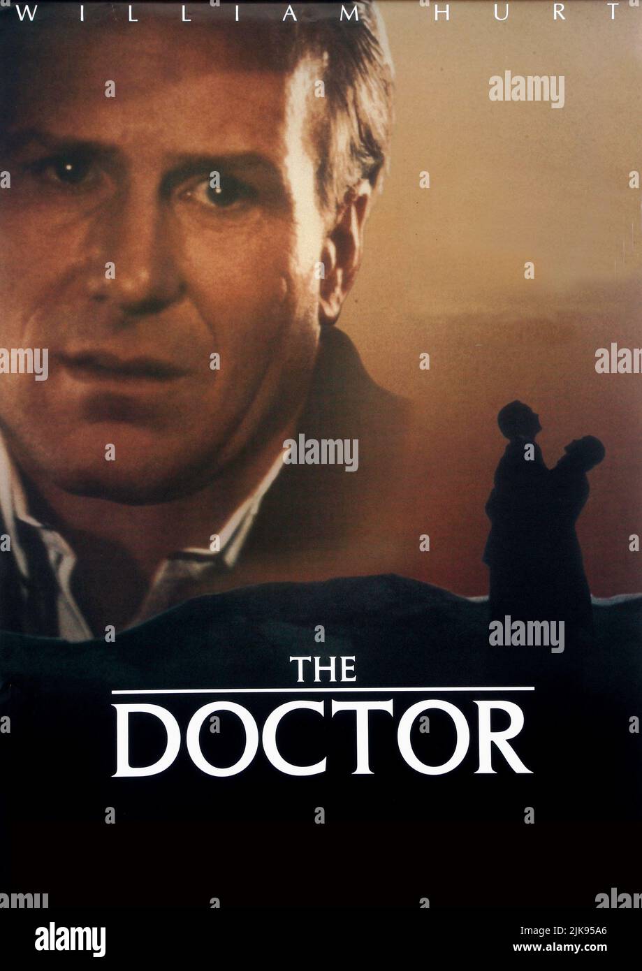 William Hurt Poster Film The Doctor (USA 1991) Director: Randa Haines ...