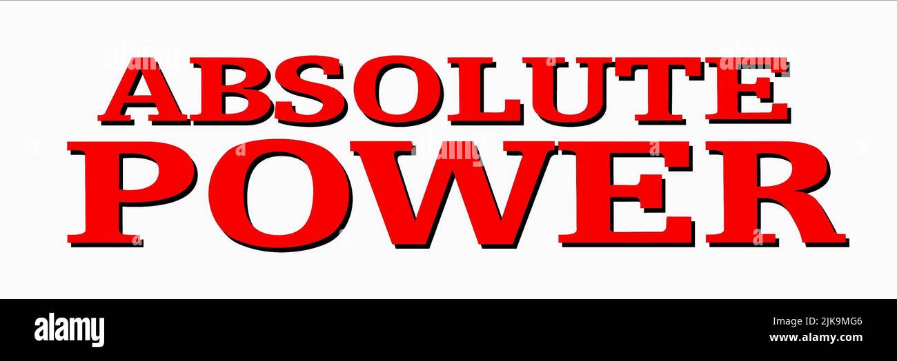 Film Artwork Film: Absolute Power (USA 1997) Director: Clint Eastwood ...