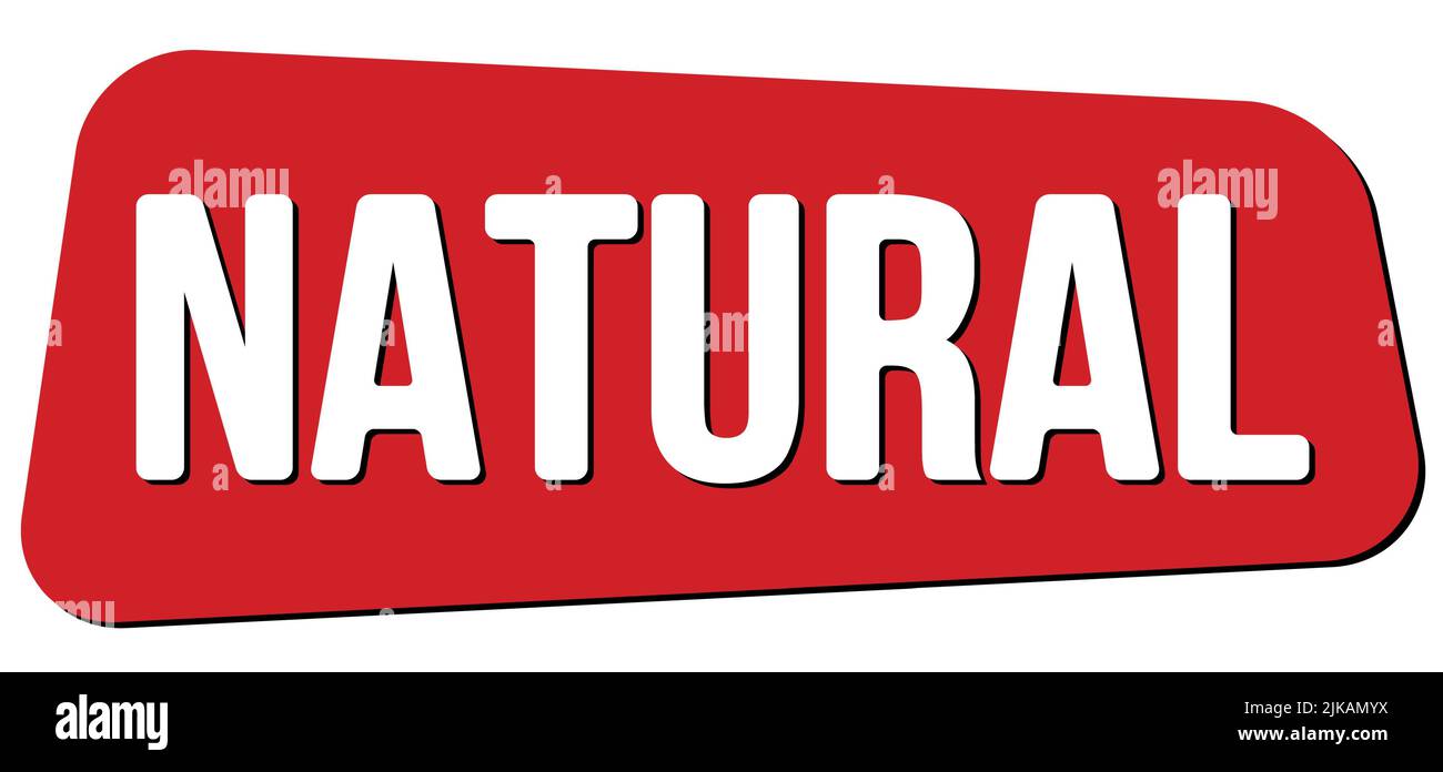 NATURAL text written on red trapeze stamp sign Stock Photo - Alamy