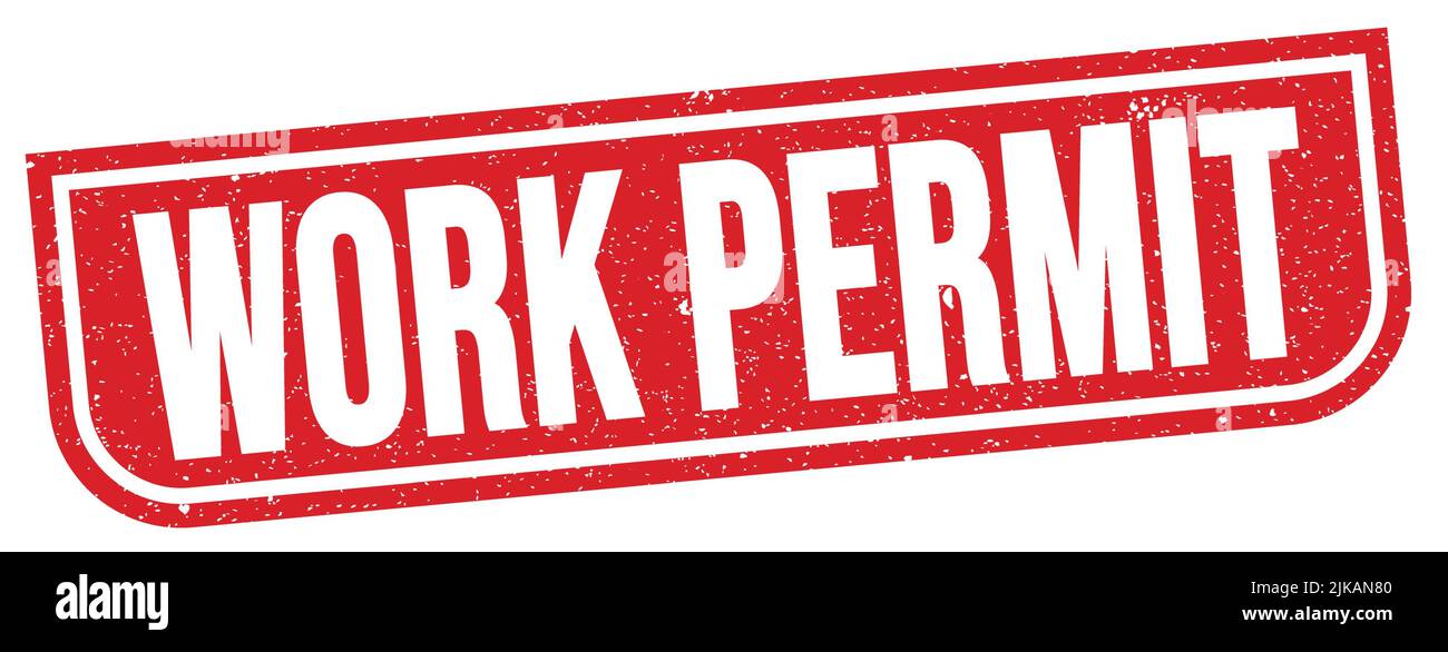 WORK PERMIT text written on red grungy stamp sign Stock Photo - Alamy