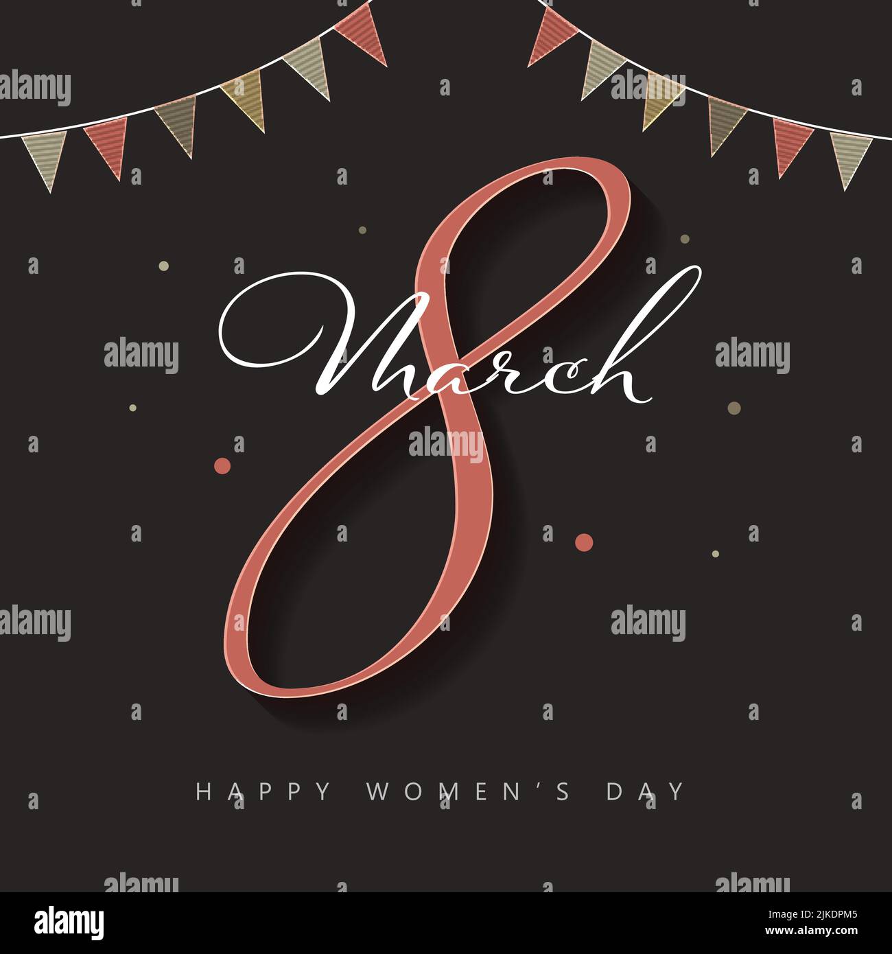 Happy Women's Day Poster Design With March Of 8 Number And Bunting ...