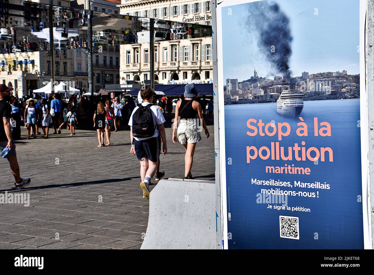 Marseille, France. 30th July, 2022. View of a poster against maritime ...