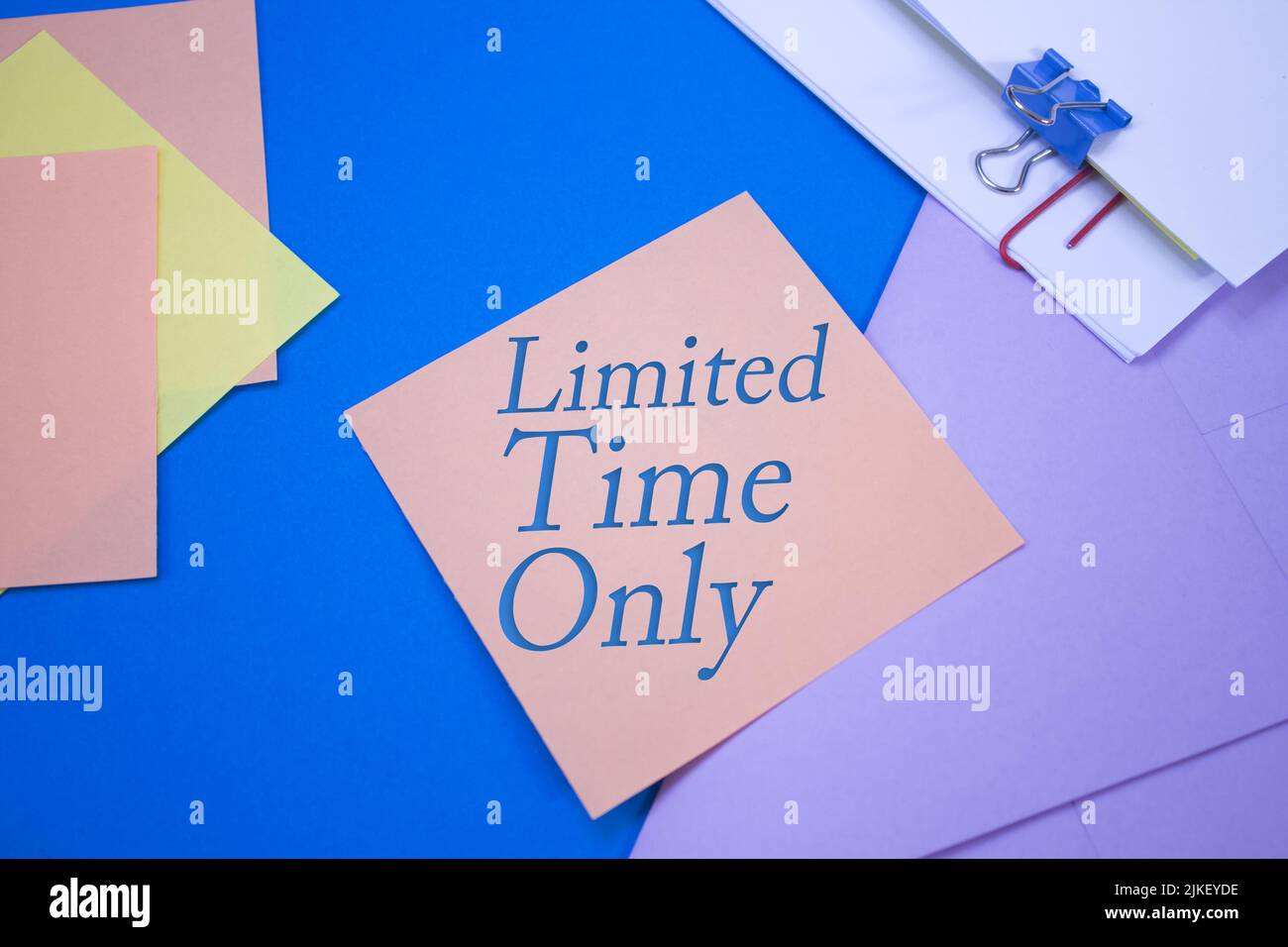 Limited Time Only. Text on adhesive note paper. Event, celebration ...